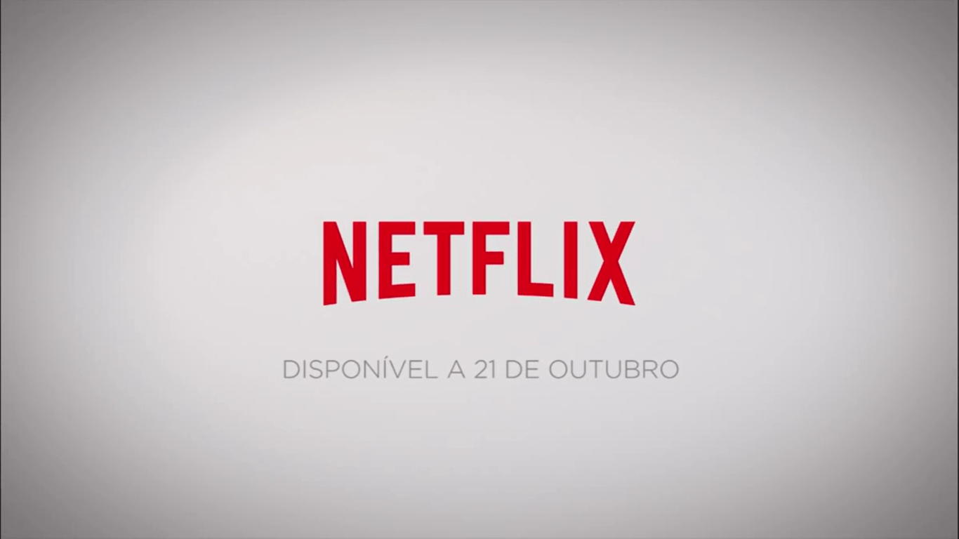 Chegou o dia: Netflix a partir de hoje em Portugal
