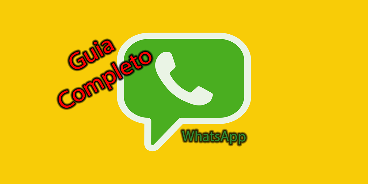 WhatsApp Web - O Guia completo para todos os utilizadores